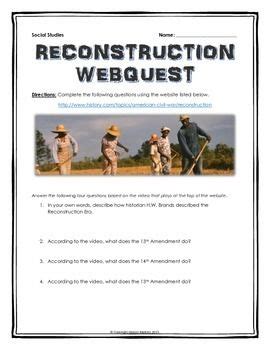 Reconstruction Webquest With Key History Webquest History