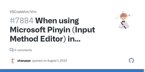 When Using Microsoft Pinyin Input Method Editor In Vscodevim The