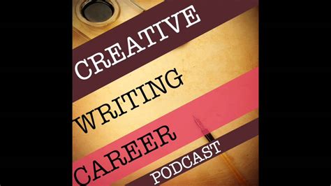 Creative Writing Career Realities Of Writing Careers YouTube