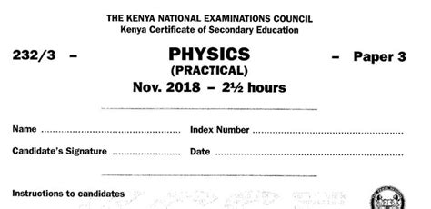 Kcse Physics Paper 3 2018 With Marking Scheme Answers