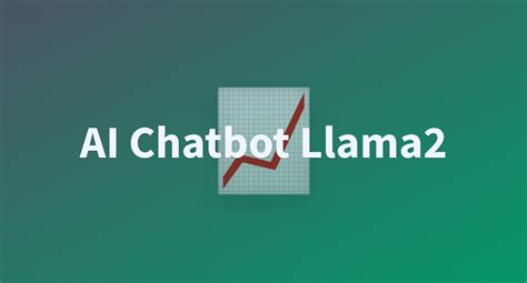 Ai Chatbot Llama2 A Hugging Face Space By Nijoow