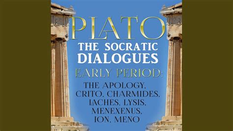 Laches6 The Socratic Dialogues Early Period Youtube