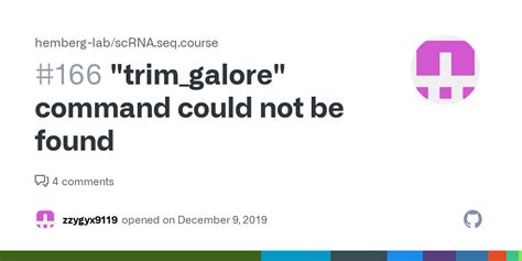 Trim Galore Command Could Not Be Found Issue Hemberg Lab ScRNA Seq Course GitHub