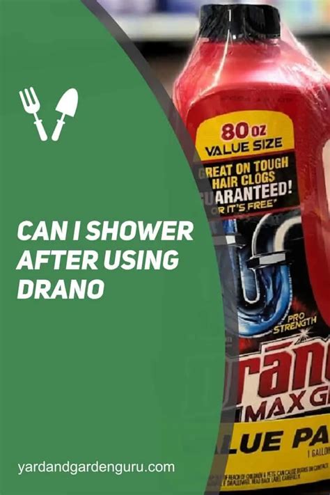Can I Shower After Using Drano