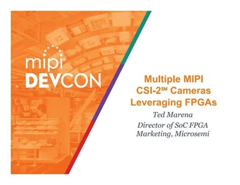 “introduction To The Csi 2 Image Sensor Interface Standard ” A Presentation From The Mipi