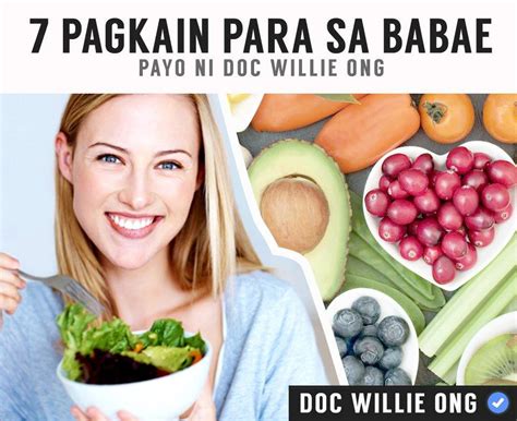7 Pagkain Para Sa Babae Payo Ni Doc Doctor Willie Ong