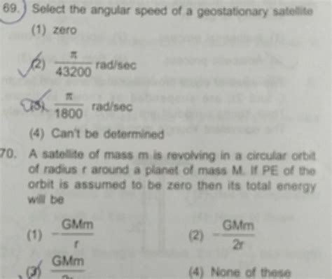 Answered 69 Select The Angular Speed Of A Geostationary Satellite 1