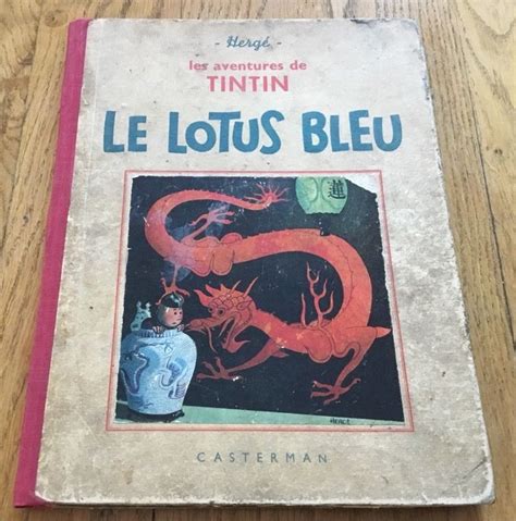Tintin T5 Le Lotus Bleu A9 C Ré 1939 Catawiki