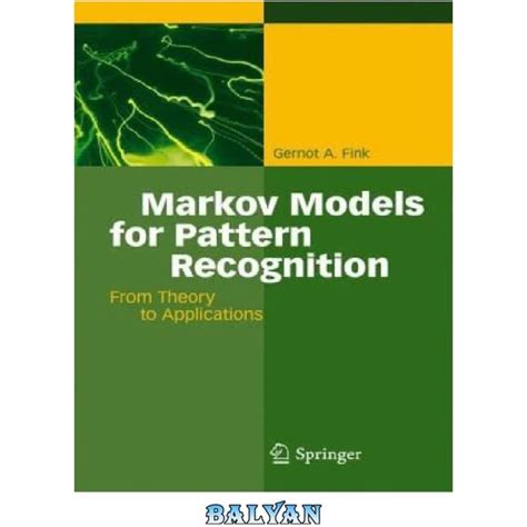 خرید و قیمت دانلود کتاب Markov Models For Pattern Recognition From Theory To Applications ترب