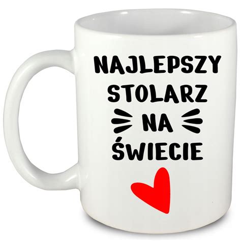 Kubek Prezent Dla Stolarza Stolarz Allegro Pl