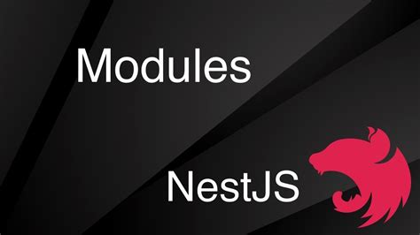 19 Nestjs Modules Youtube