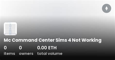 Mc Command Center Sims 4 Not Working Collection OpenSea