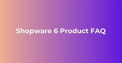 Shopware 6 Faq Module Knowledge Base Extension