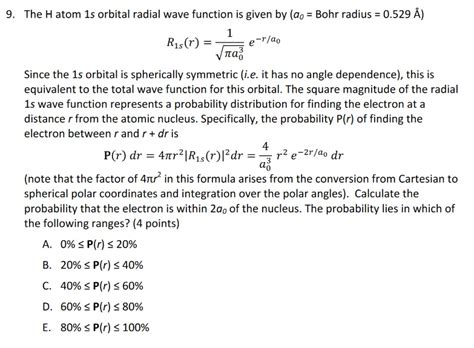 Solved The H Atom 1s Orbital Radial Wave Function Is Given
