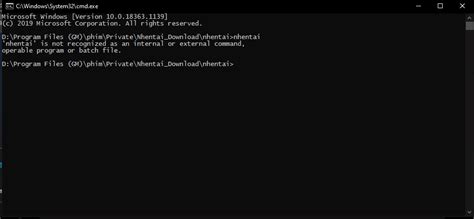 Nhentai Is Not Recognized As An Internal Or External Command Operable Program Or Batch File