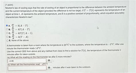 Solved Point Newton S Law Of Cooling Says That The Rate Chegg