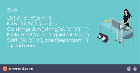 Js ‘a ‘b ‘c Join‘ ‘ Ruby ‘a ‘b Devrant