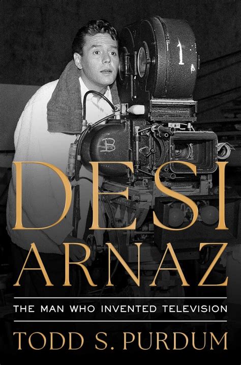 Desi Arnaz Ebook By Todd S Purdum Official Publisher Page Simon And Schuster India