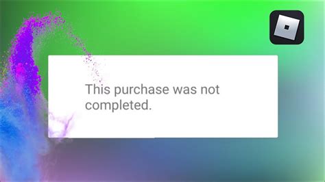 [11 correcciones] roblox esta compra no se completó error
