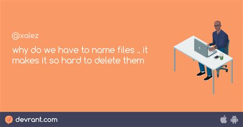 Attachmenttoattachments Why Do We Have To Name Files It Makes It