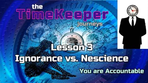 Ignorance Vs Nescience Lesson 3