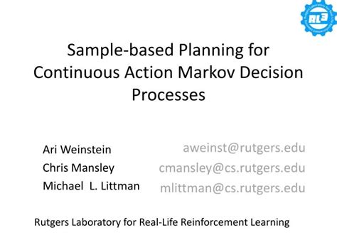 Ppt Sample Based Planning For Continuous Action Markov Decision