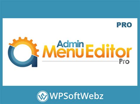 Admin Menu Editor Pro Wordpress Plugin Latest Version