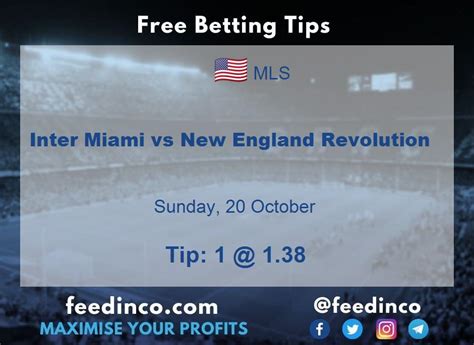 Inter Miami Vs New England Revolution Prediction And Betting Tips 20