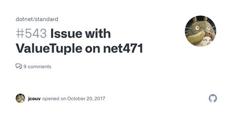 Issue With Valuetuple On Net471 · Issue 543 · Dotnetstandard · Github