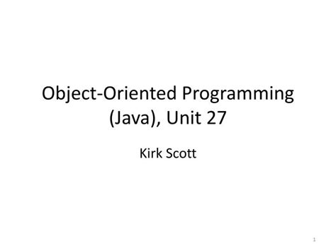 Ppt Object Oriented Programming Java Unit 27 Powerpoint Presentation Id2144946
