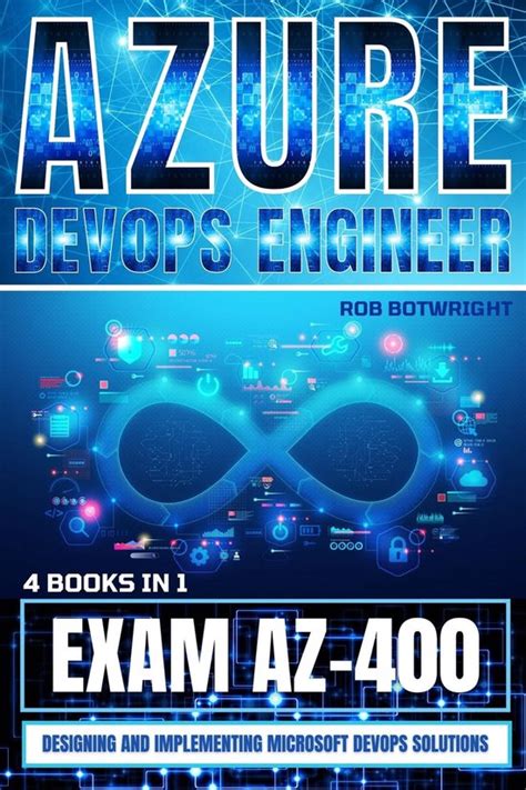 Azure Devops Engineer Ebook Rob Botwright 9781839386794 Boeken Bol