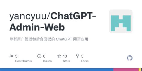 Github Yancyuu Chatgpt Admin Web 带有用户管理和后台面板的 Chatgpt 网页应用