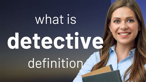 Detective Definition And Examples At William Avila Blog