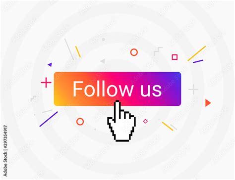 Hand Mouse Cursor Clicks The Follow Button Stock Vector Adobe Stock