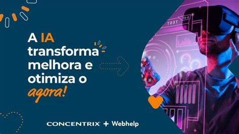 Concentrix Brasil No Linkedin Concentrix Cnx Inteligenciaartificial