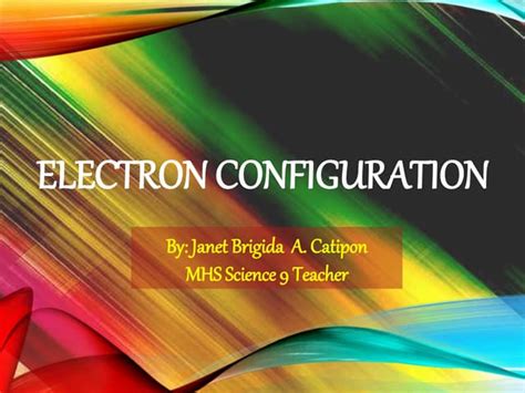 Electron Configuration Pptx Chemistry Science Electron Configuration Pptx Chemistry Science