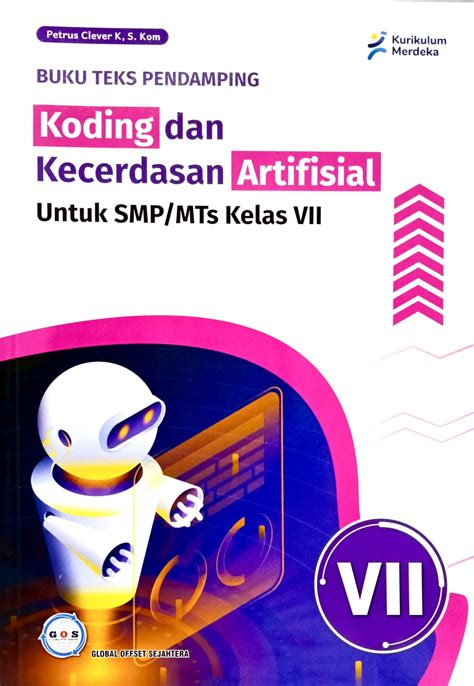 Buku Koding Dan Kecerdasan Artifisial Smp Mts Kelas 7 Penerbit Litnus