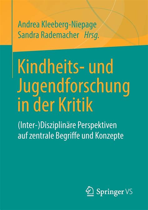 Buy Kindheits Und Jugendforschung in Der Kritik Inter Disziplinäre