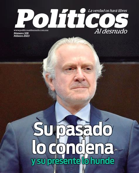 Edici N Revista Pol Ticos Al Desnudo By Politicos Al Desnudo Mx Issuu