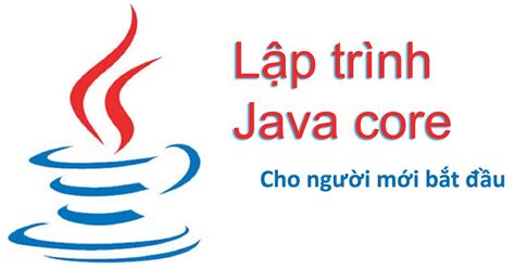Chia Sẻ Khóa Học Tiếng Việt Lập Trình Java Core Cho người Mới Bắt Đầu Khóa 9742 V Nhà Sách