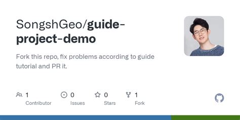 Github Songshgeoguide Project Demo Fork This Repo Fix Problems