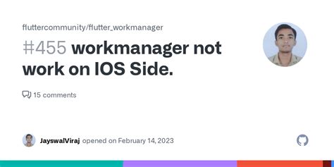 Workmanager Not Work On Ios Side · Issue 455 · Fluttercommunity