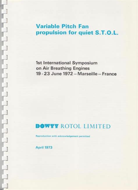 Variable Pitch Fan Propulsion For Quiet Stol Dowty Rotol Dowty Heritage