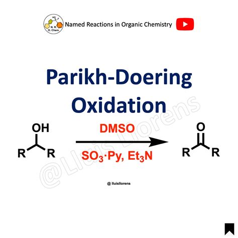 Parikh Doering Oxidation Nrochemistry