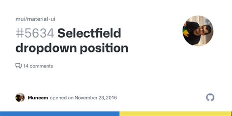 Selectfield Dropdown Position · Issue 5634 · Muimaterial Ui · Github