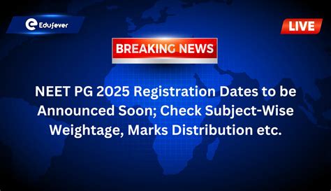 Neet Pg Registration Dates To Be Announced Soon Check Subject