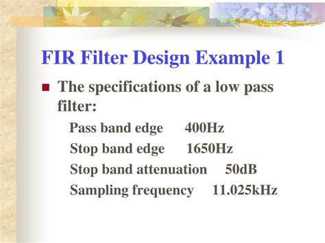 PPT Chapter 10 FIR Digital Filter Design PowerPoint Presentation