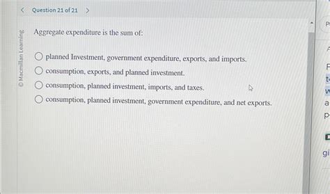 solved question 21 ﻿of 21aggregate expenditure is the sum