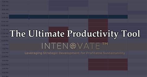 Time Blocking The Ultimate Productivity Tool
