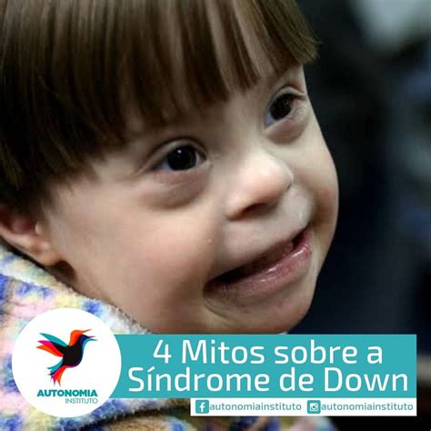 Muitas Décadas Depois A Síndrome De Down Continua Inspirando Muitas